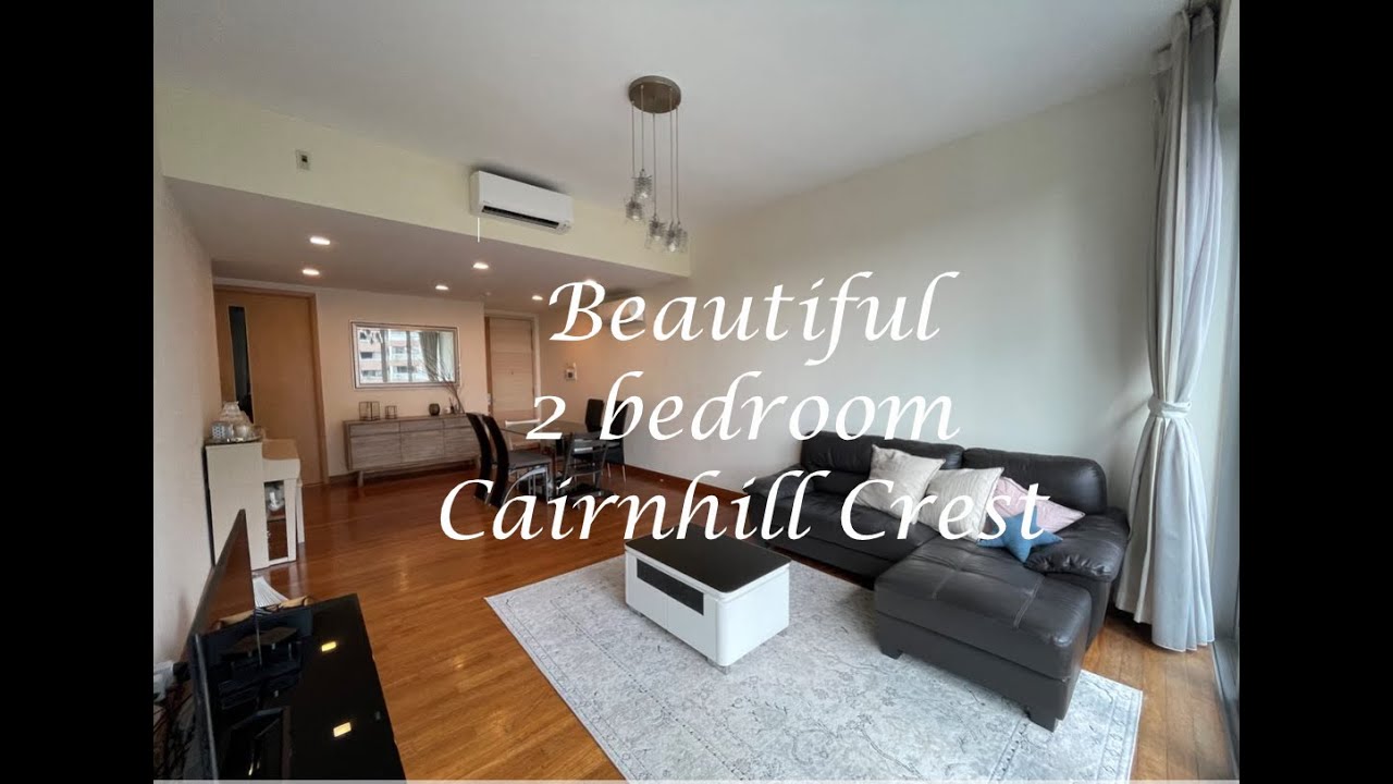 Spacious Cairnhill Crest 2 bedroom apartment in Orchard area - YouTube
