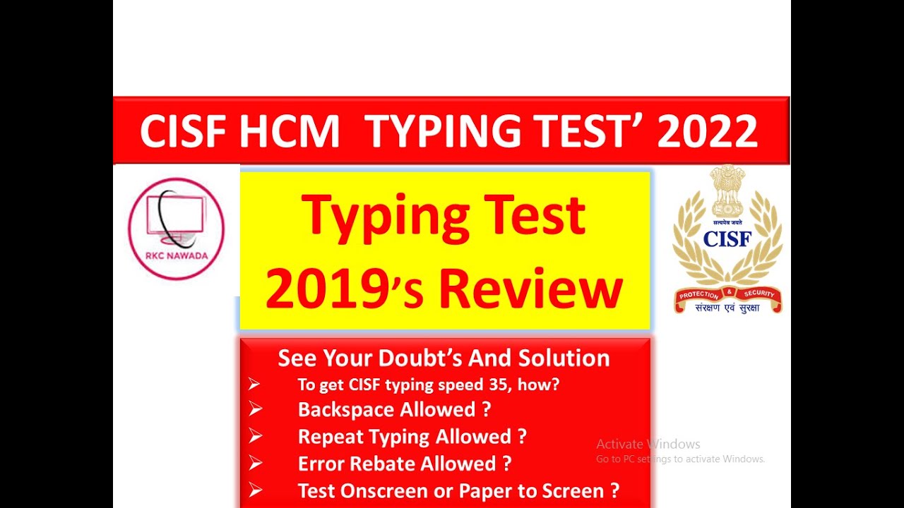 CISF HCM Typing 2019 Test's Review For Important Upcoming CISF HCM 2022 ...