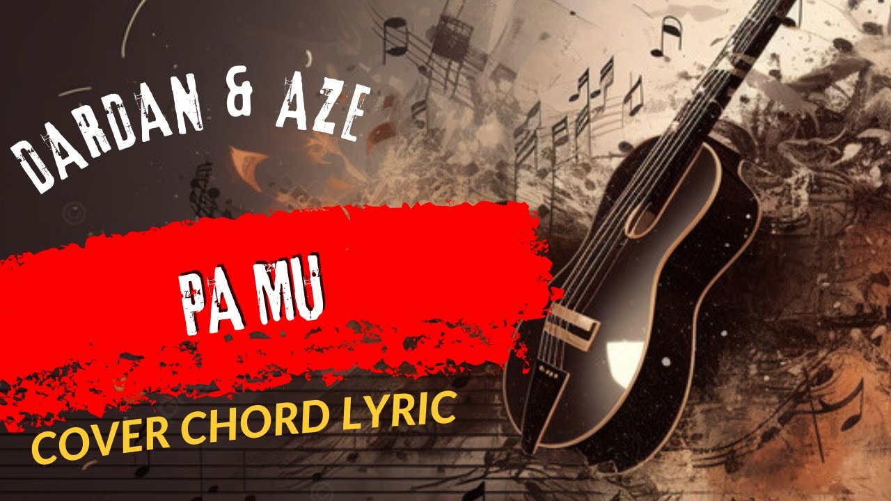 Play Guitar Along With Chords And Lyrics DARDAN AZET PA MU - YouTube
