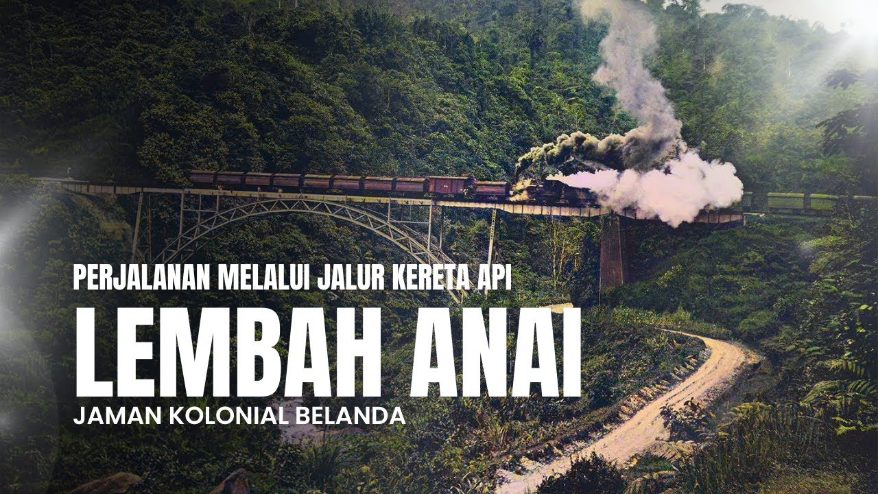 Jalur Kereta Api Lembah Anai Sumatra Barat - YouTube