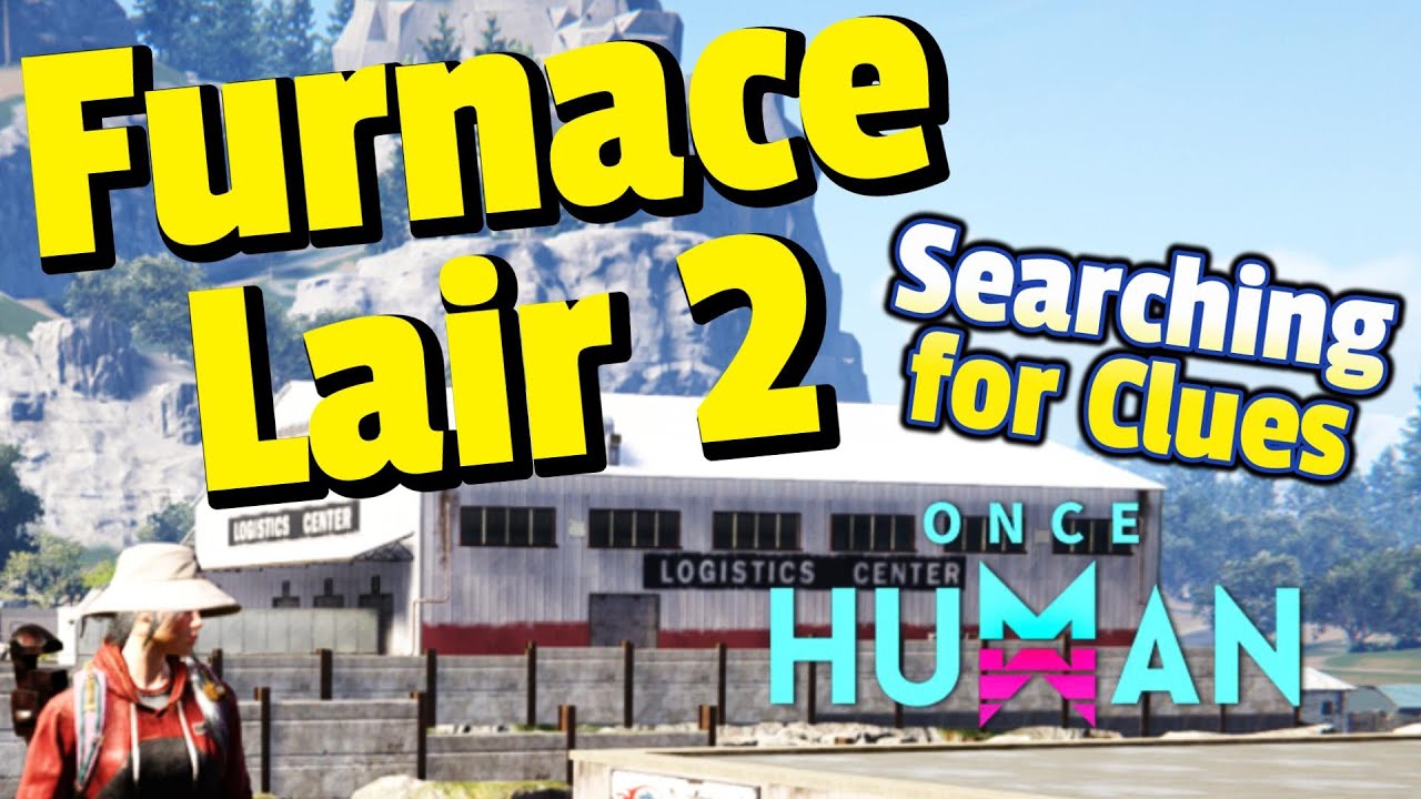 Furnace Lair to Search for Clues - In The Tall Grass - Once Human - YouTube