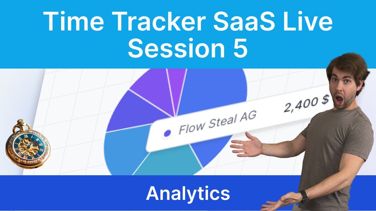 Time Tracker SaaS | Session 5 | Learn to build SaaS End-to-End ...