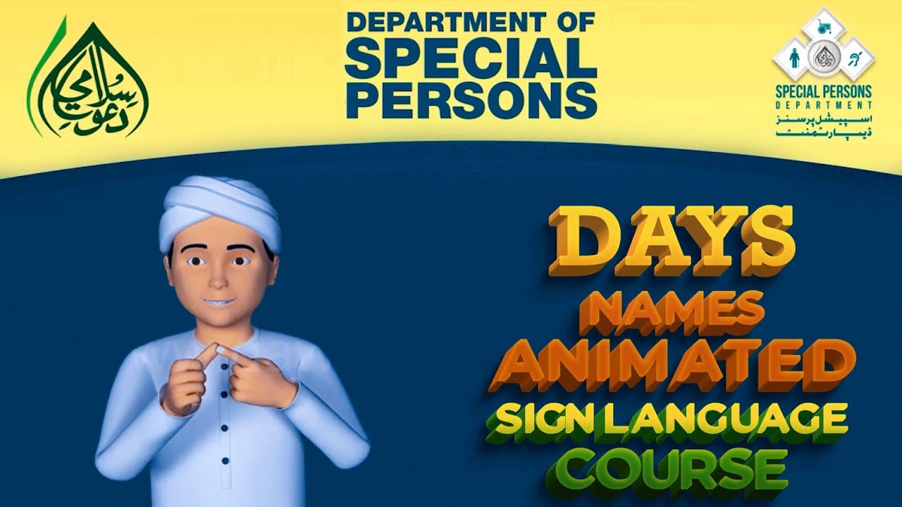 Sign Language Course in 3D Animated Cartoon | Days Names |Class 07 # ...
