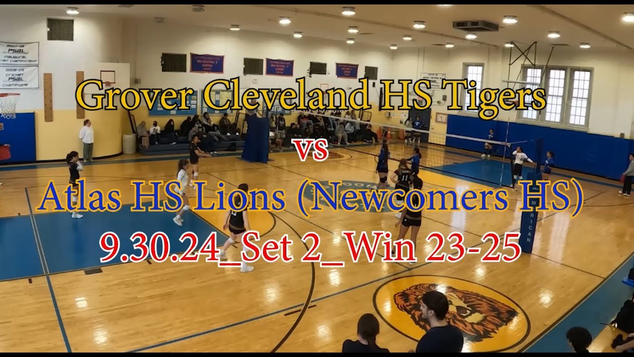 Grover Cleveland HS Tigers vs Atlas HS Lions Newcomers HS 9 30 24 Set 2 ...
