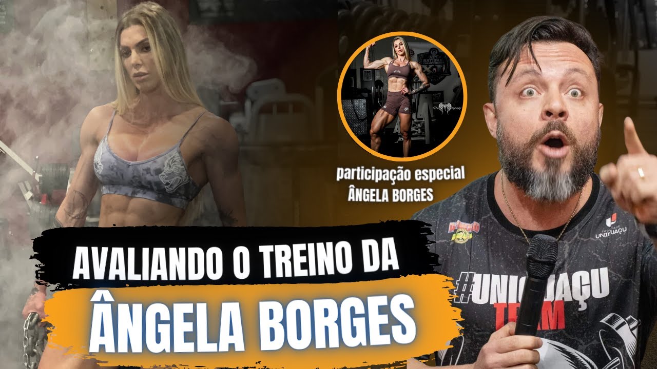 AVALIANDO O TREINO DE ÂNGELA BORGES - YouTube