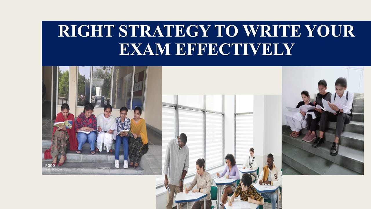 RIGHT STRATEGY TO WRITE THE EXAM EFFECTIVELY - YouTube
