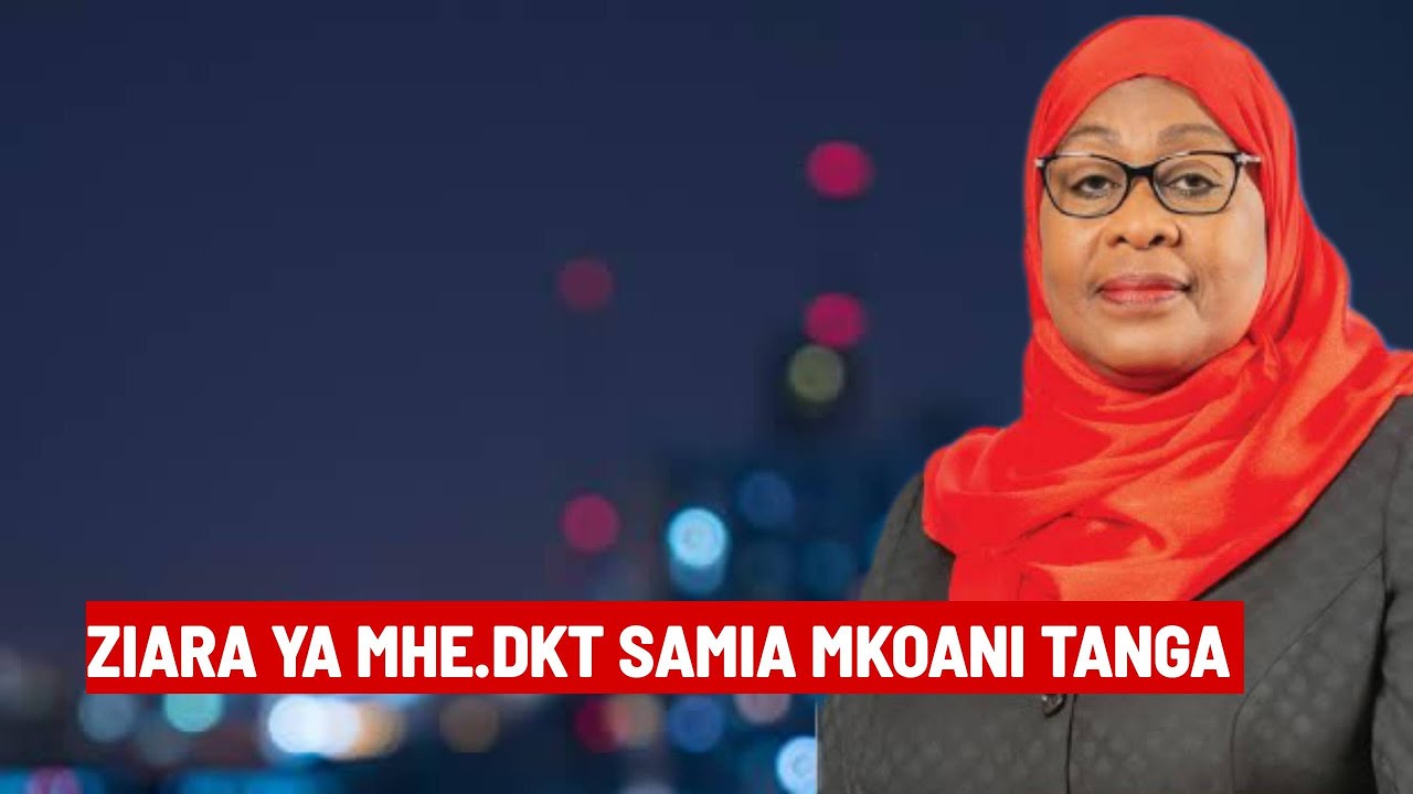 #LIVE ZIARA YA MHE,DKT SAMIA SULUHU HASSAN - YouTube