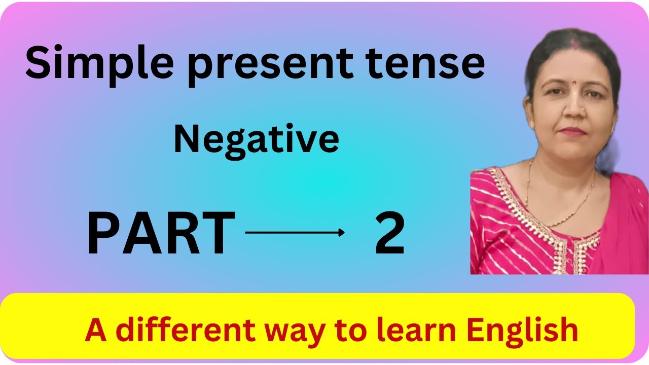 Simple present tense PART 2 - YouTube