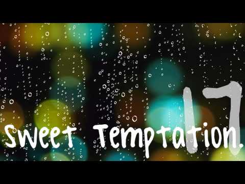 Sweet Temptation. Chapter 17.