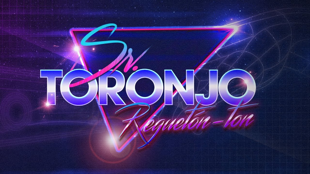 Sr Toronjo - Reguetón-ton (Lyric Video) - YouTube