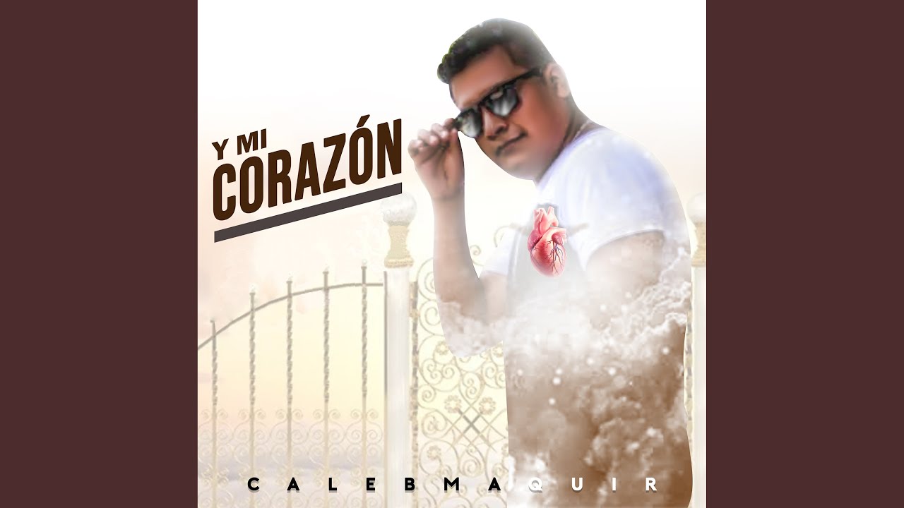 Y Mi Corazón - YouTube Music