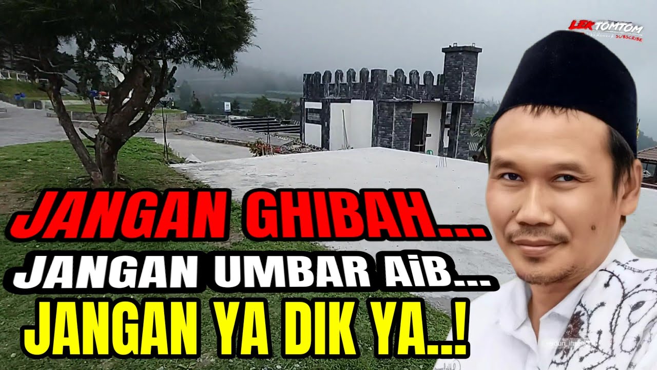 Gus Baha || Bahaya ghibah dan umbar aib. - YouTube