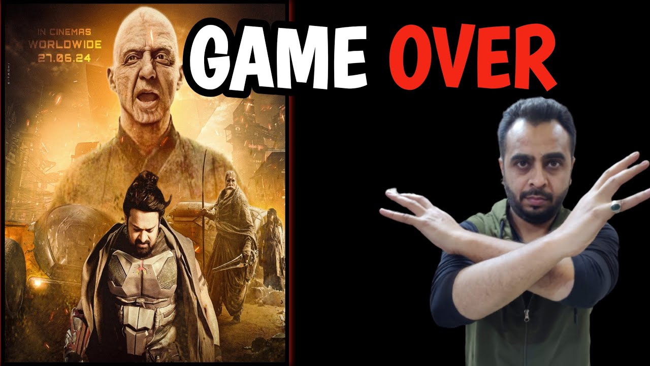 Kalki 2898 Ad : Game Over | Kalki 2898 Ad Box Office Collection ...