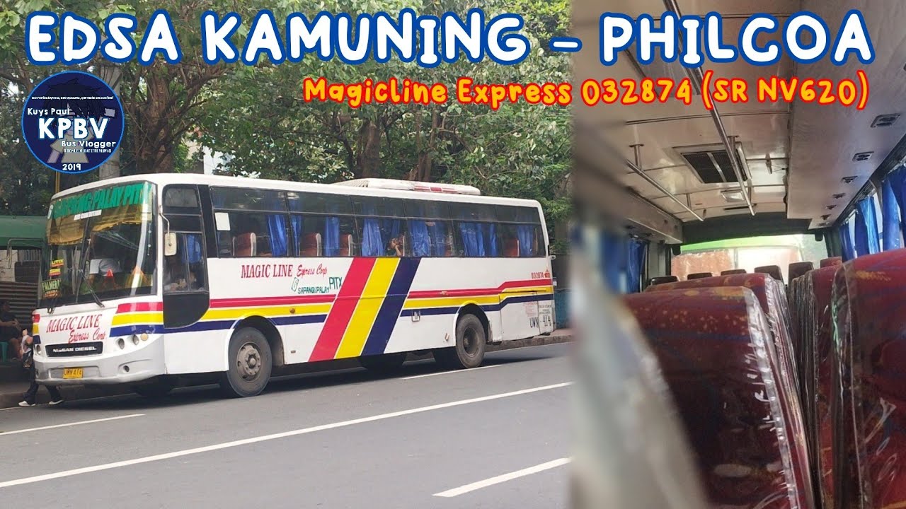 ONBOARD!! Bus Ride Magicline Express 032874 (SR NV620) || EDSA KAMUNING ...