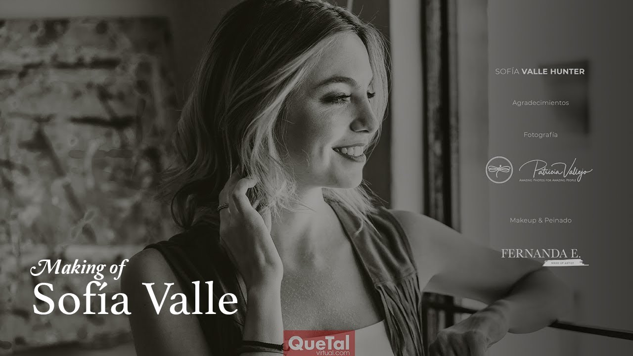 Making of Sofía Valle - YouTube