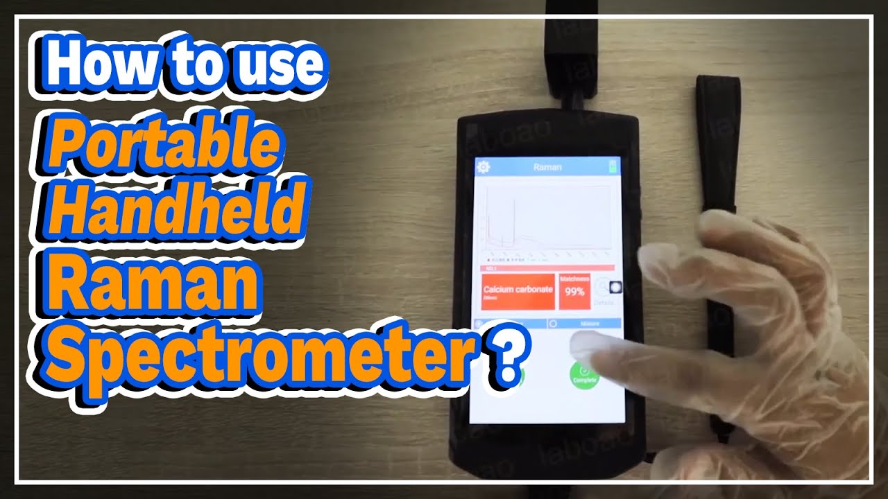 How To Use Portable Handheld Raman Spectrometer - LABOAO - YouTube