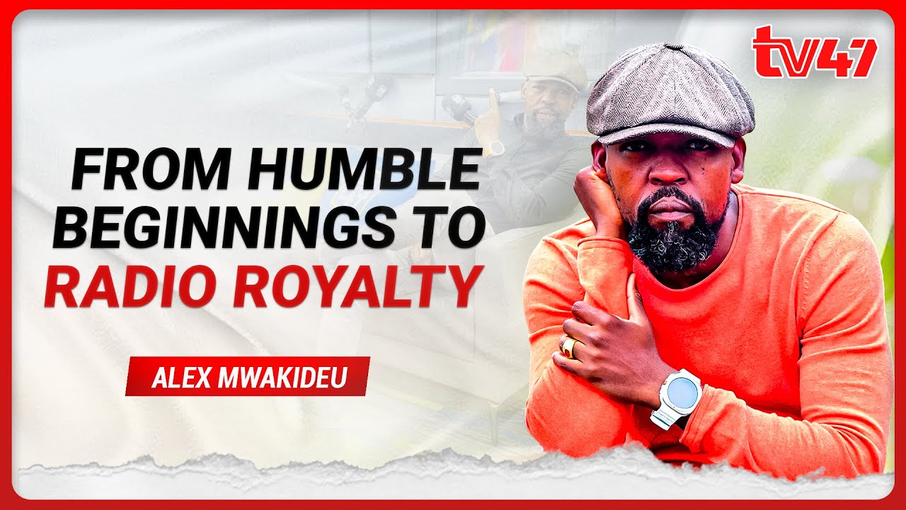 From humble beginnings to radio royalty | Alex Mwakideu’s story # ...