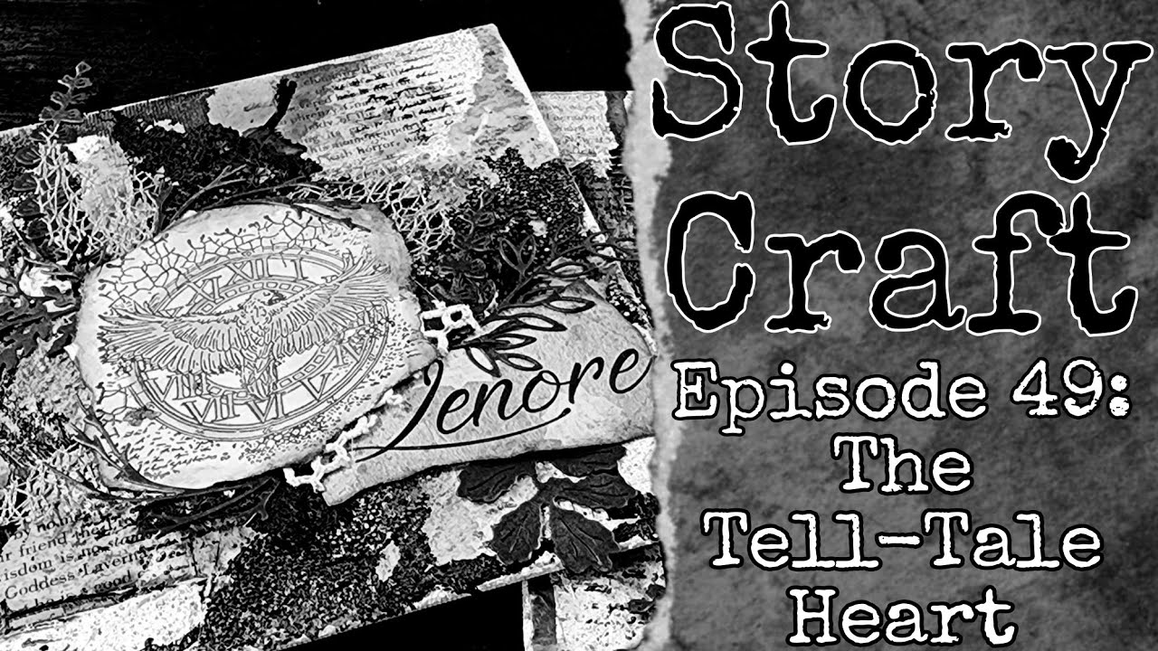 Story Craft - Episode 49 - The Tell-Tale Heart by Edgar Allan Poe ...