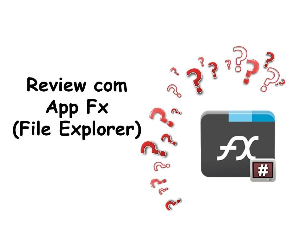 Review com App fx (File Explorer) - YouTube