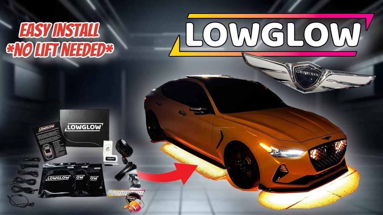 INSTALLING THE WORLDS BEST UNDER GLOW MADE BY LOWGLOW!!! - YouTube