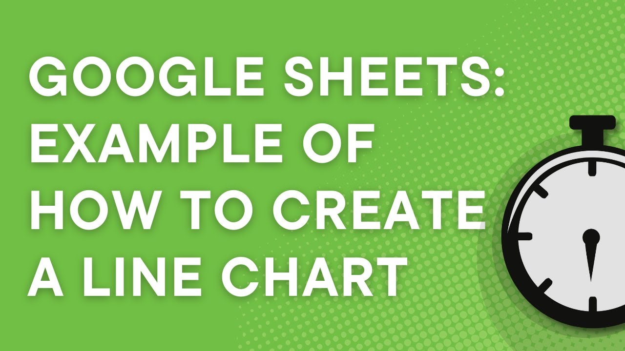 quick-easy-google-sheets-tutorial-example-of-how-to-create-a-line