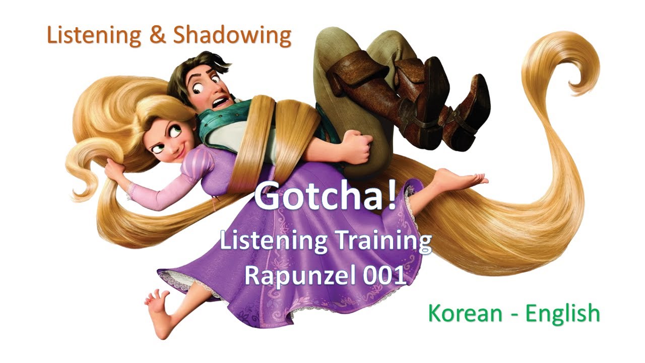 Tangled(Korean-English)Listening&Shadowing001 - YouTube
