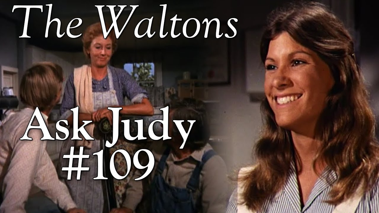 The Waltons - Ask Judy #109 - behind the scenes with Judy Norton - YouTube