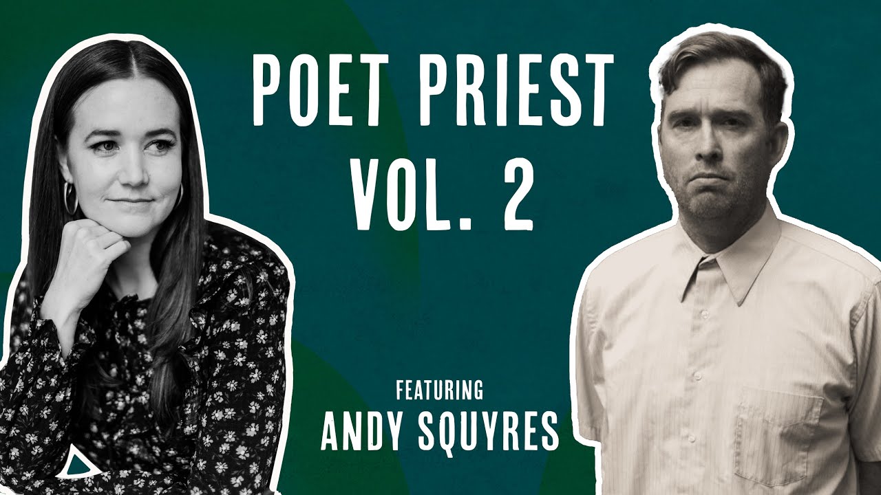 Andy Squyres and Poet Priest Vol. 2 - YouTube
