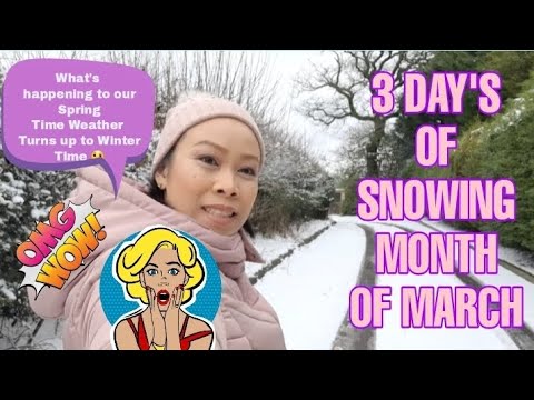 3 DAY'S OF SNOWING MONTH OF MARCH...UNBELIEVABLE WEATHER - YouTube