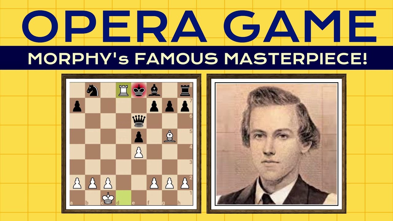 The Opera Game! Paul Morphy vs. Duke Karl and Count Isouard, 1858 - YouTube