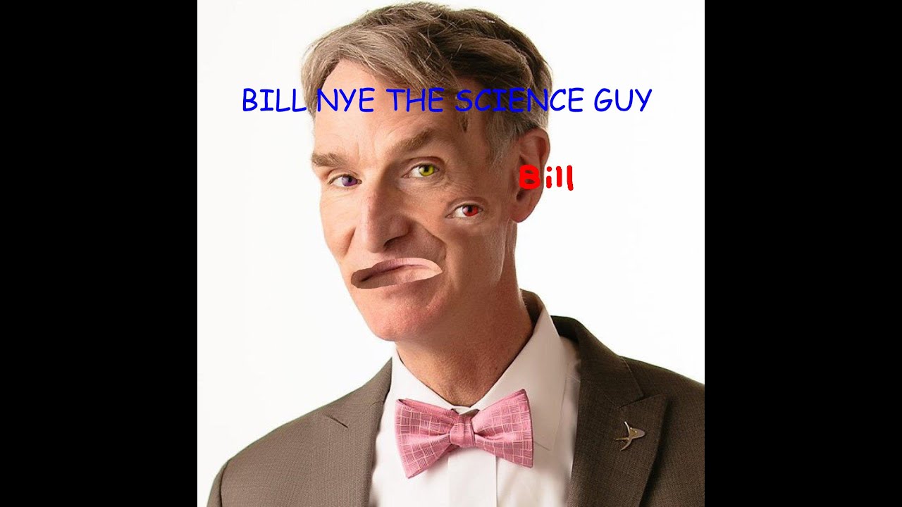 𝓑𝒾𝓁𝓁 𝓝𝔂𝒆 𝓣𝒽𝑒 𝓢𝓬𝓲𝒆𝓷𝓬𝒆 𝓖𝓊𝓎 - YouTube