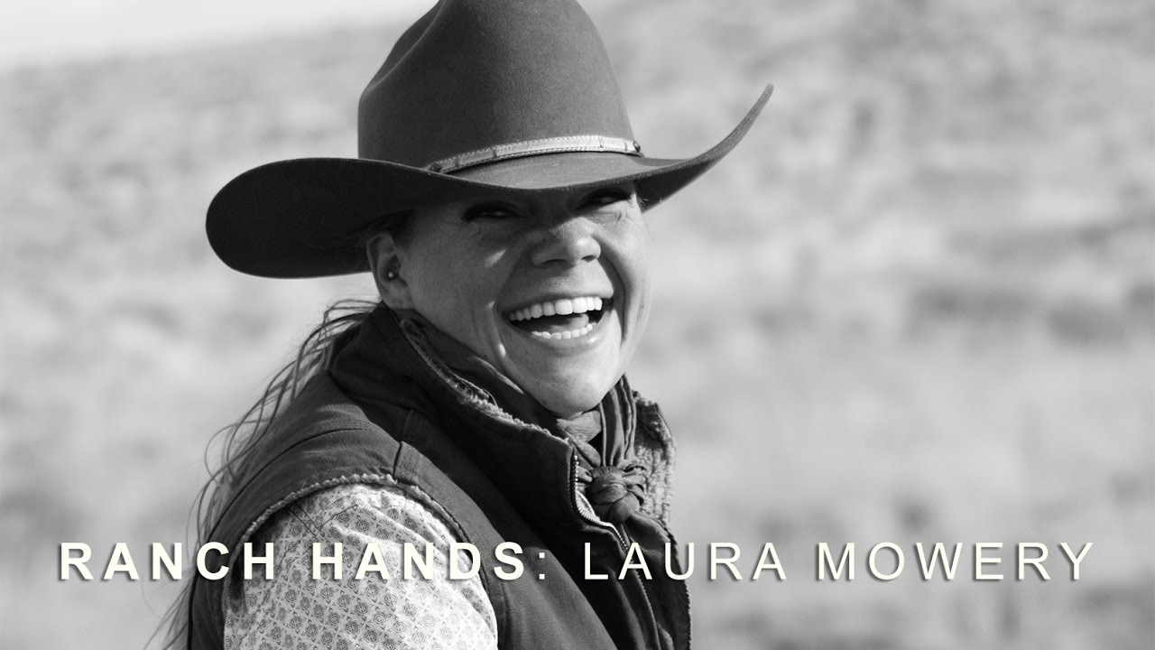 Ranch Hands: Laura Mowery - YouTube