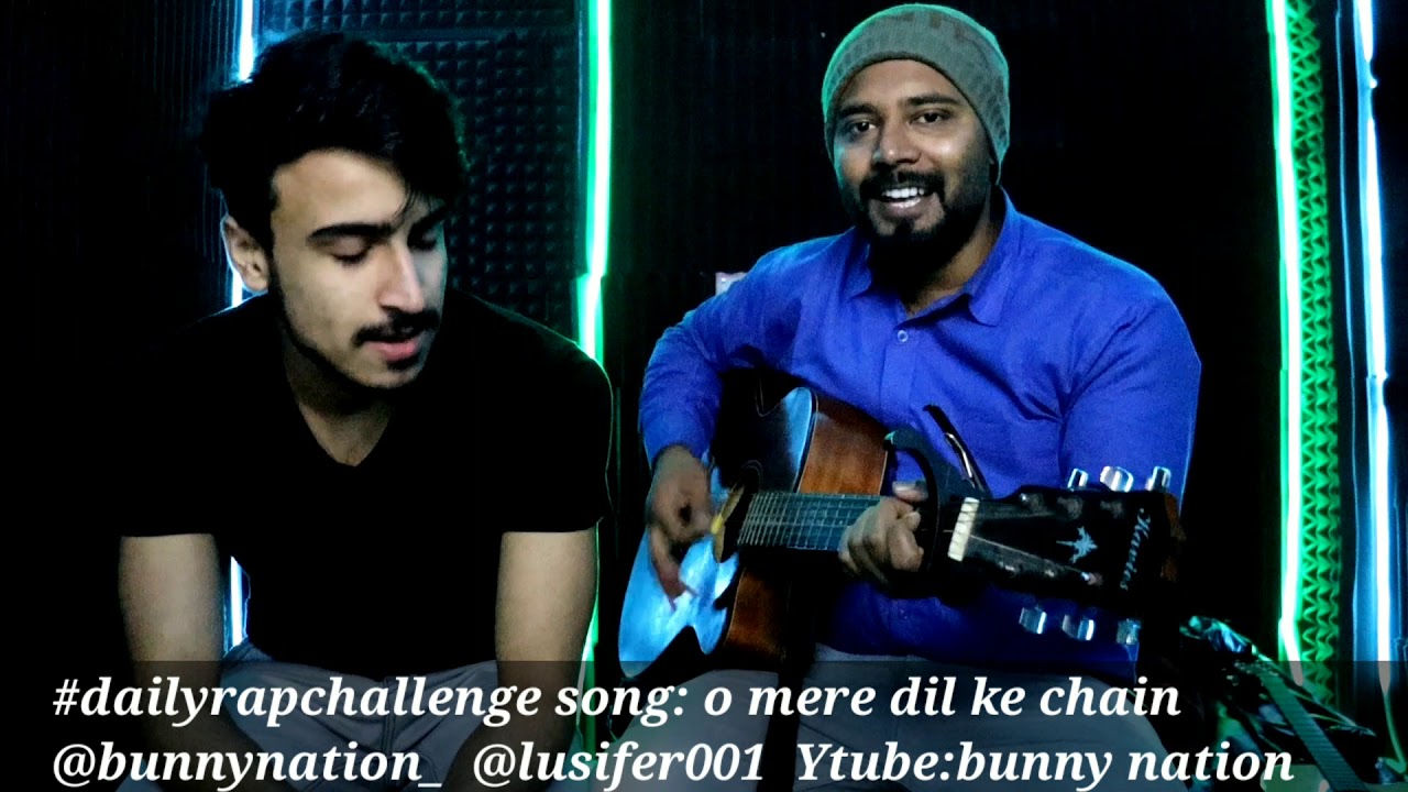 O MERE DIL KE CHAIN GUITAR COVER | BUNNY & SAGAR |BUNNY NATION | LOVE RAP SONGS | NEW RAP ...