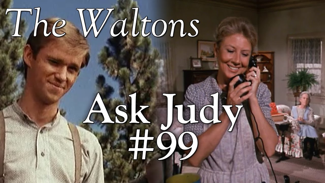 The Waltons - Ask Judy #99 - behind the scenes with Judy Norton - YouTube