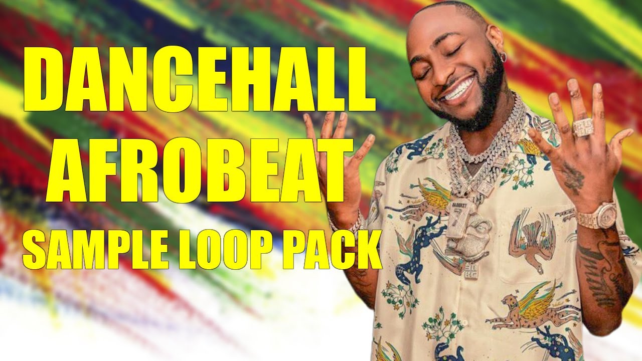 [FREE] AFROBEAT & DANCEHALL Sample Loop Pack 2022 (Davido X Burna Boy ...
