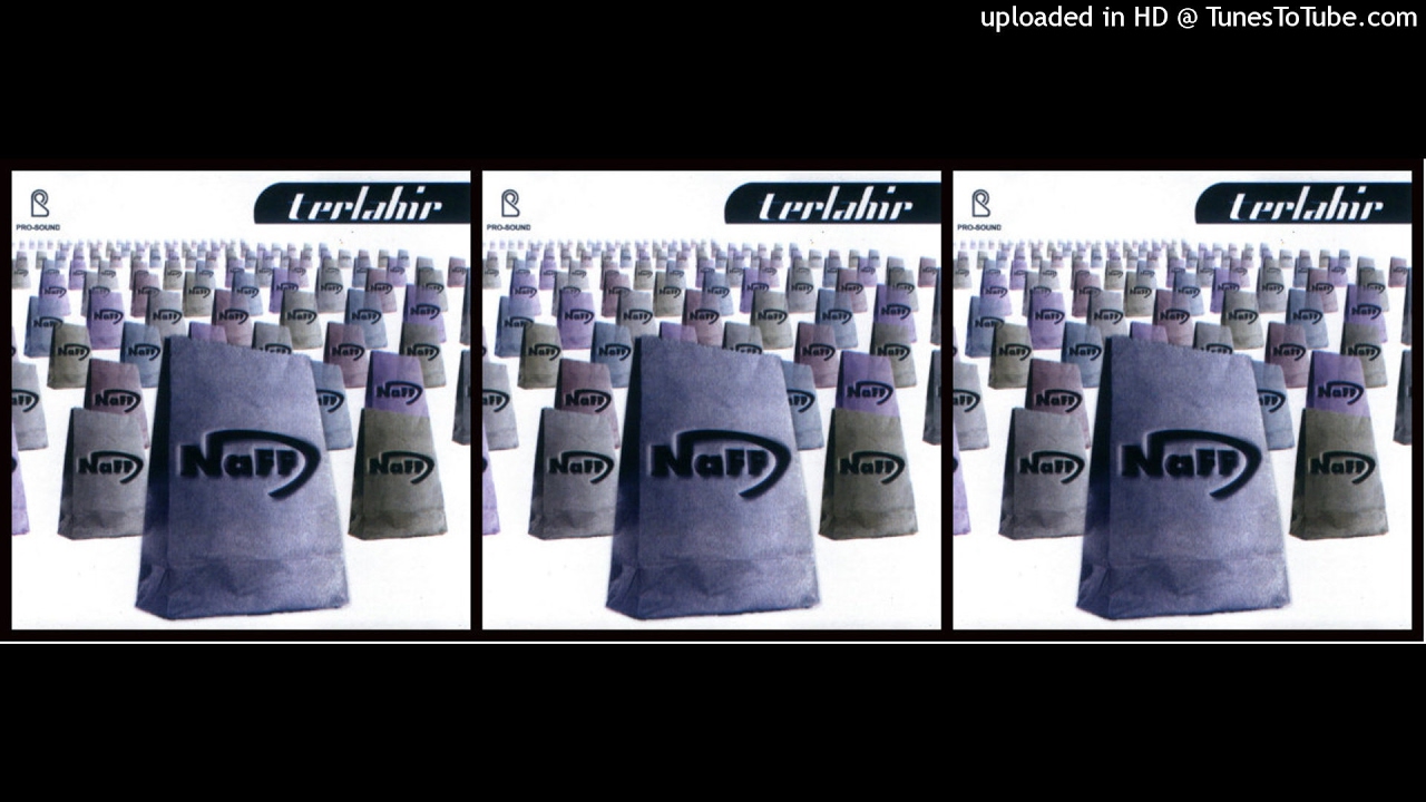 Naff - Terlahir (2000) Full Album - YouTube