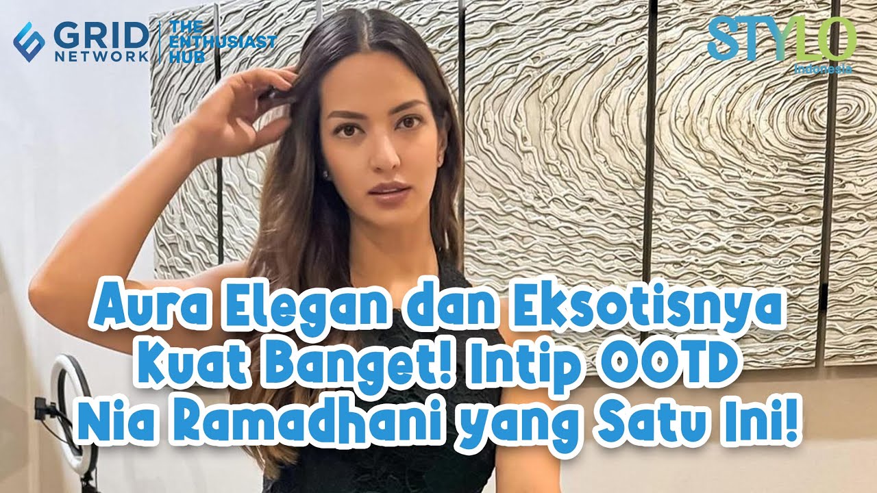 Aura Seksi dan Mahal, Intip Potret Nia Ramadhani yang Curi Perhatian - YouTube