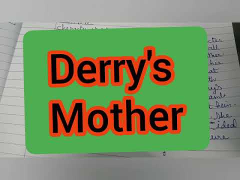 Chracter sketch derry's mother - YouTube