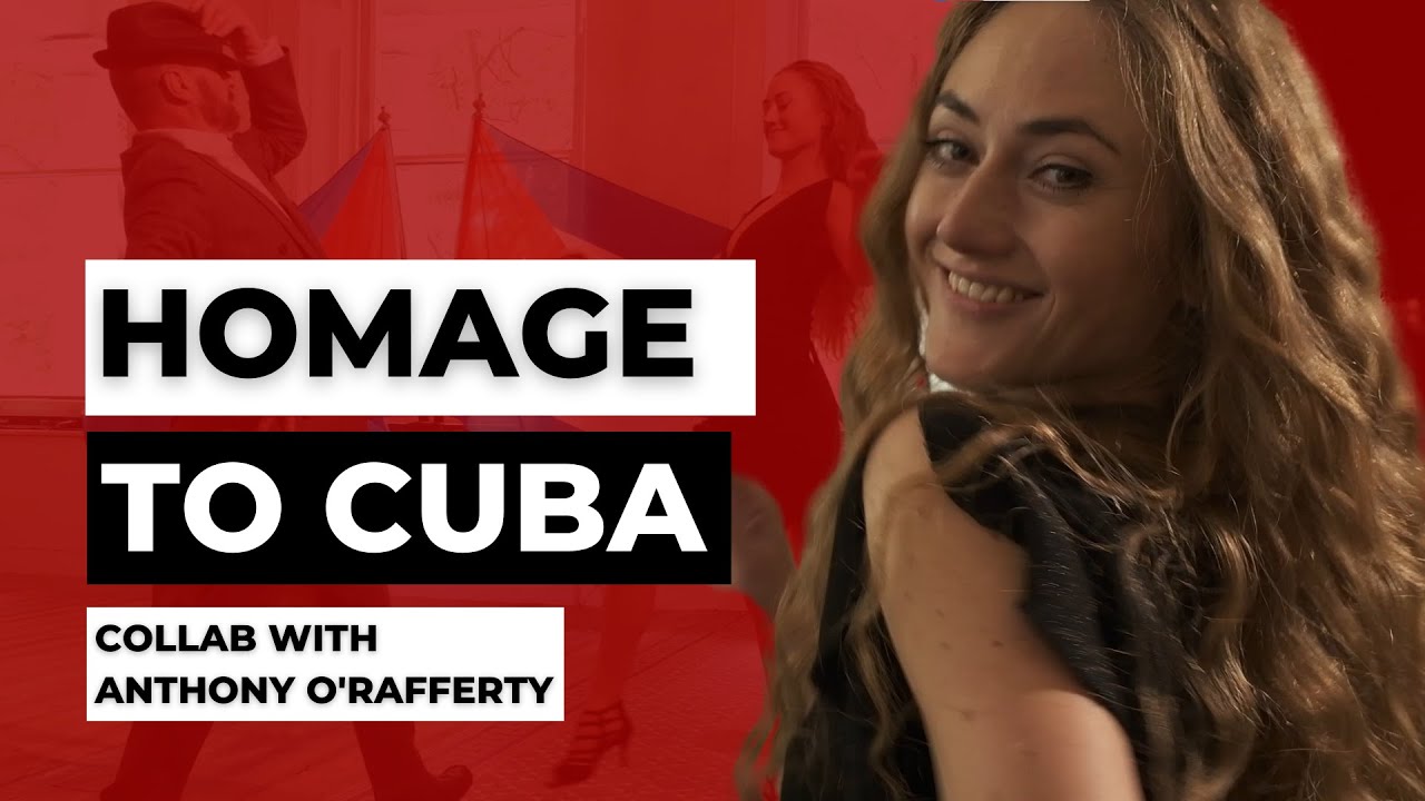 An Homage To Cuba - Cuban Salsa Collaboration with Anthony O'Rafferty ...