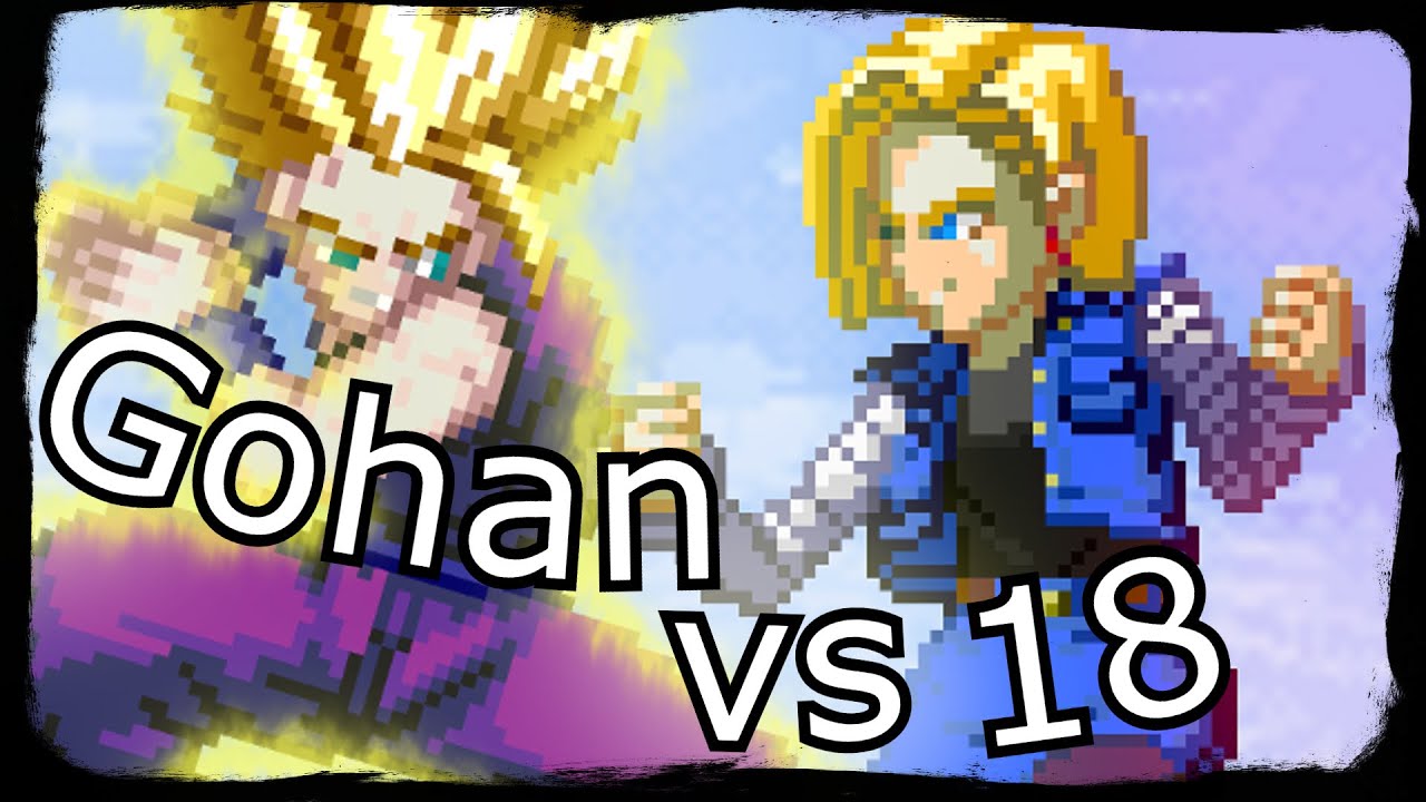 Teen Gohan vs Android 18 - [Sprite Animation] - W.I.P - YouTube