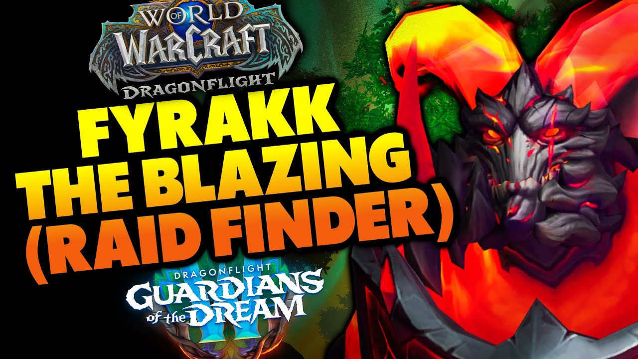 Fyrakk the Blazing (Raid Finder) | Dragonflight 10.2 - YouTube