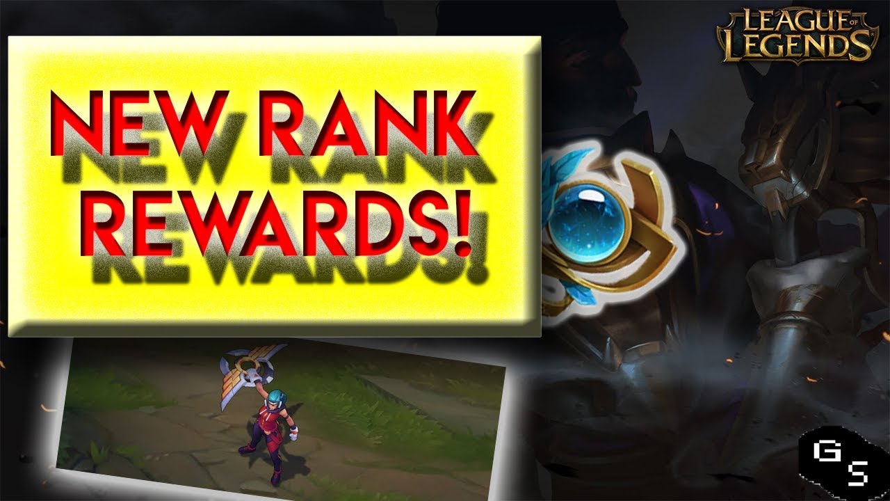 NEW RANK REWARDS! (Don't mind the intro! XD) | League of Legends - YouTube