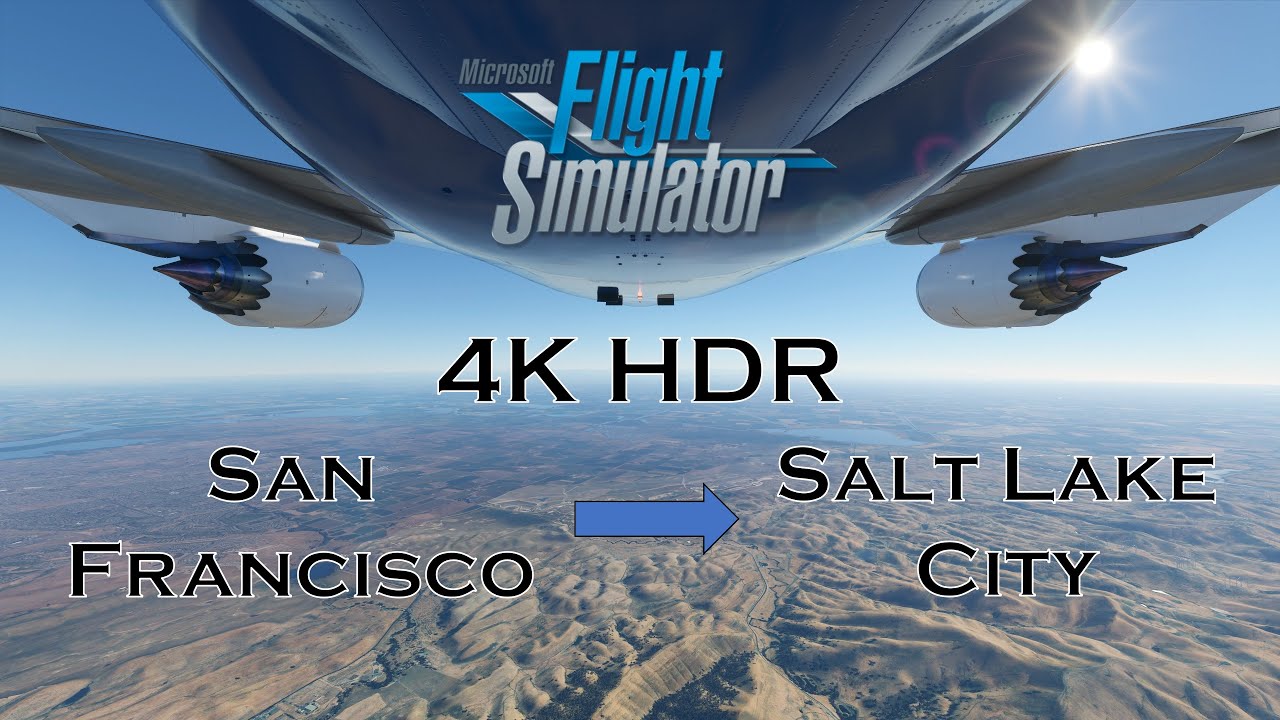 Microsoft Flight Simulator | Relaxing Full Flight | 4K HDR | San ...