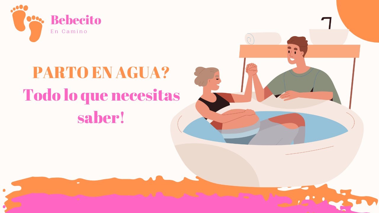 PARTO EN AGUA? 💦 Todo lo que necesitas saber! - YouTube