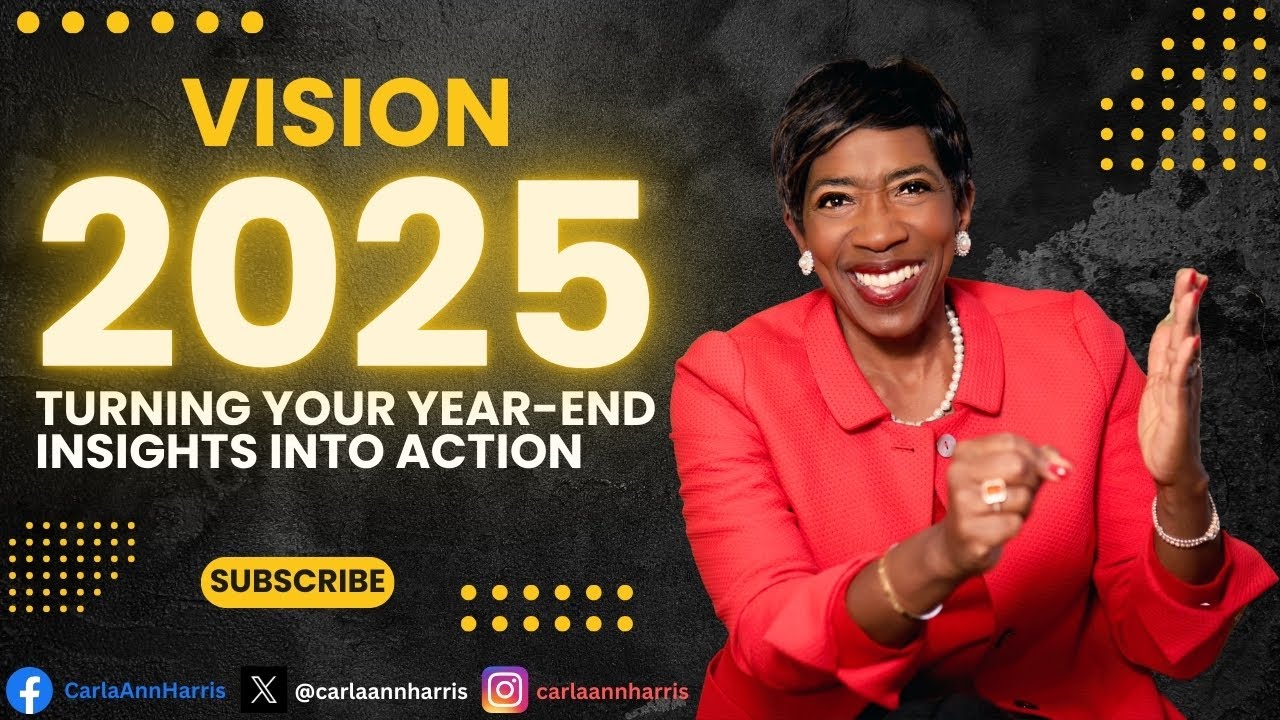 "Vision 2025: Turning Your Year-End Insights into Action" - YouTube