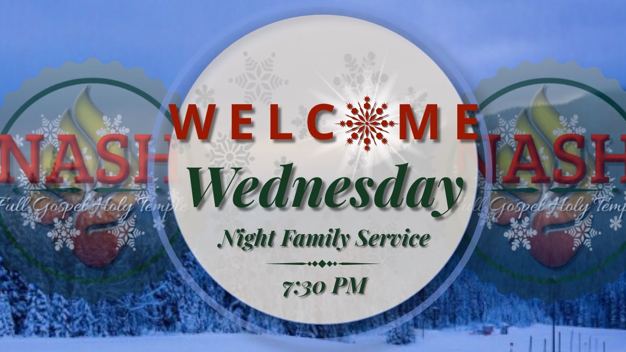 FGHT Nash Wednesday Family Night Service/November 24, 2021 - YouTube