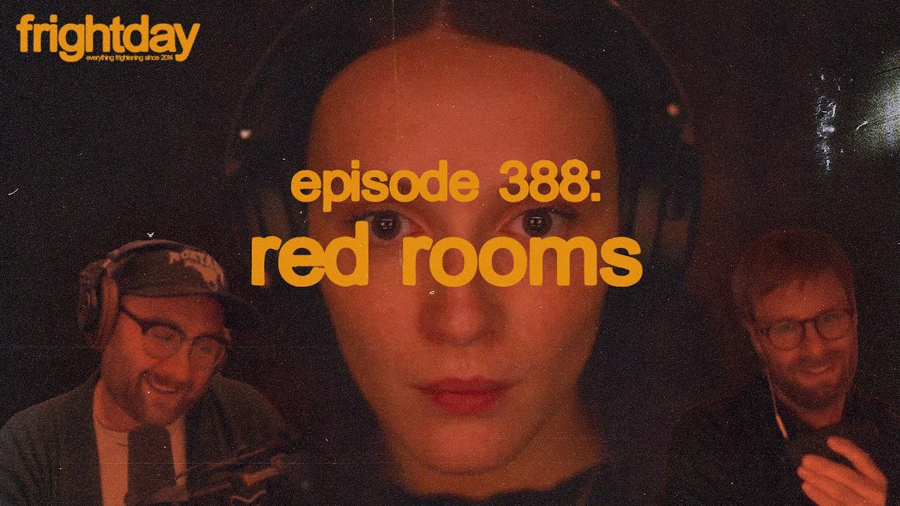 Episode 388: Red Rooms - YouTube