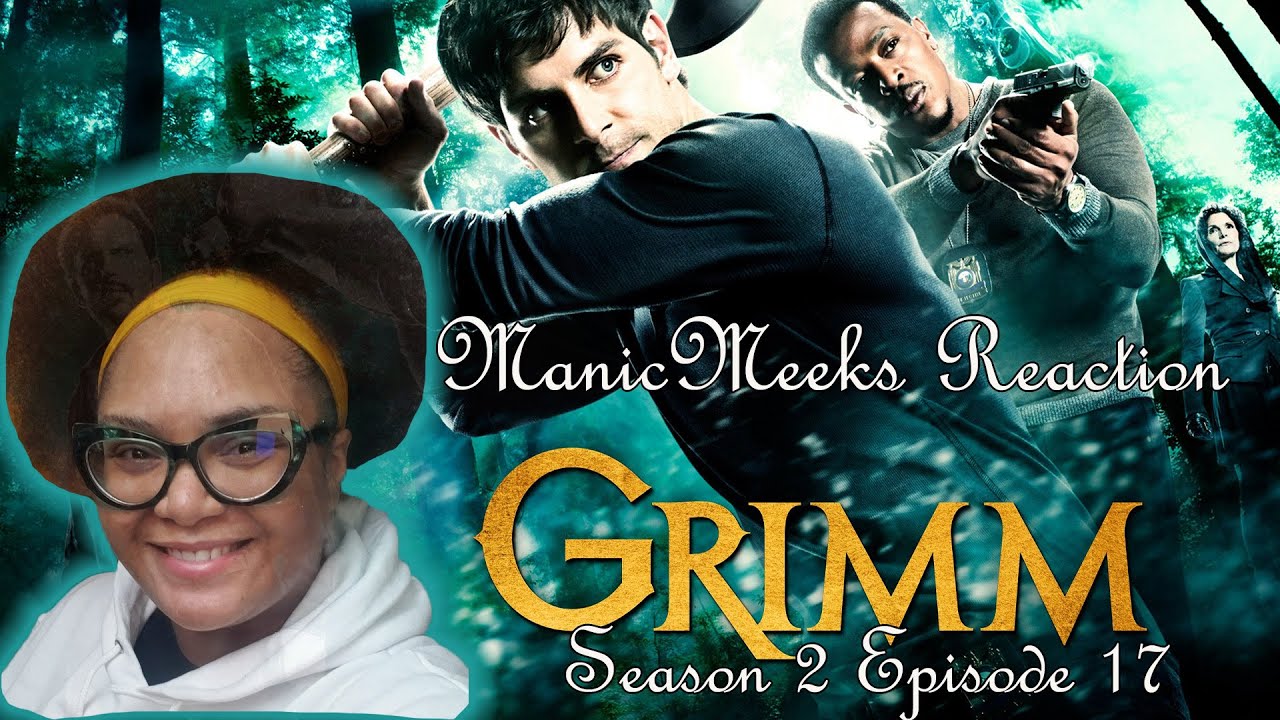 Grimm Season 2 Episode 17 Reaction! | TEAMWORK MAKES THE DREAM WORK ...