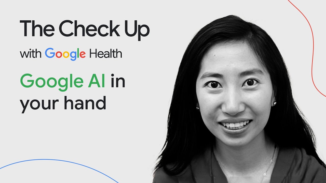 Google AI in your hand | The Check Up ‘24 | Google Health - YouTube