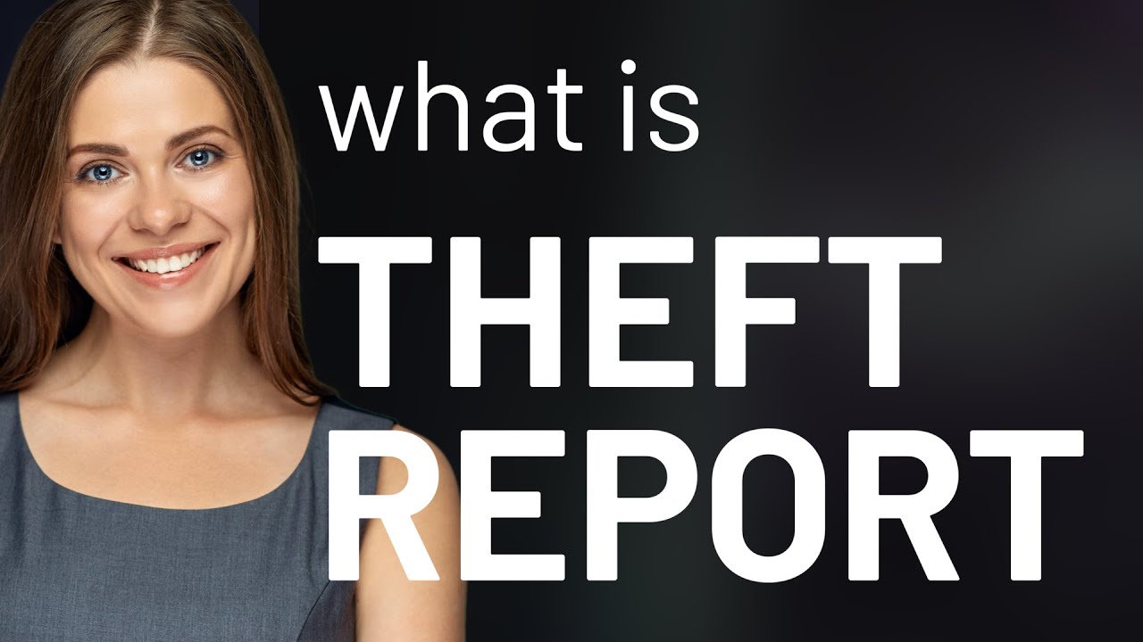 Understanding "Theft Report" - A Guide for English Learners - YouTube